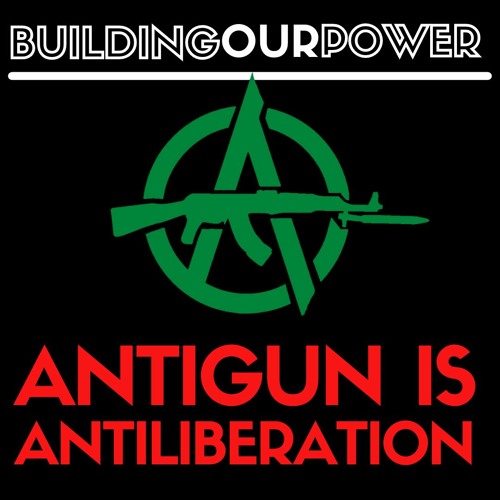 Stream Anti-Gun is Anti-Liberation | Black Armed Joy reading by ...