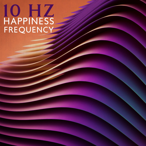 Stream 10 Hz Happiness Frequency by Solfeggio Frequencies Tones ...