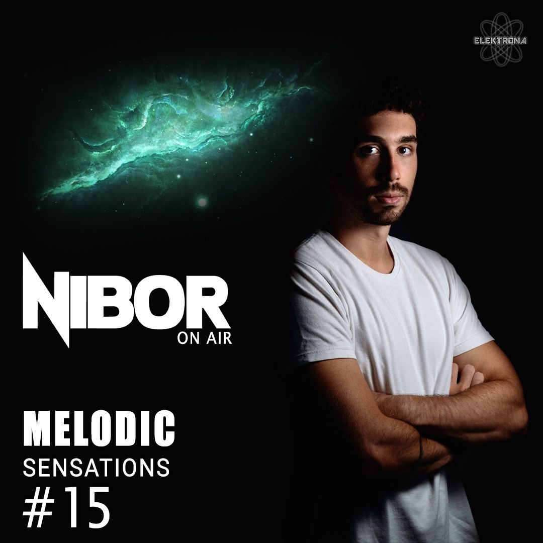 Stream Melodic Sensations Ep. 15 - NIBOR Weekly Radioshow by NIBOR | Listen online for free on ...