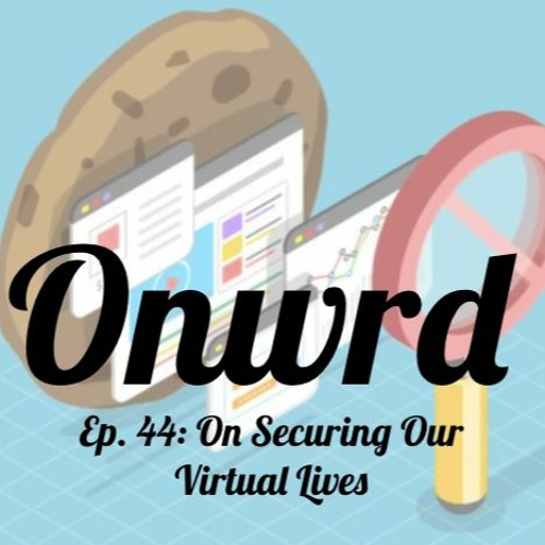 Stream episode Ep. 44 - On Securing Our Virtual Lives with Shira ...