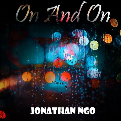 Stream Jonathan Ngo | Listen to On and On playlist online for free on ...