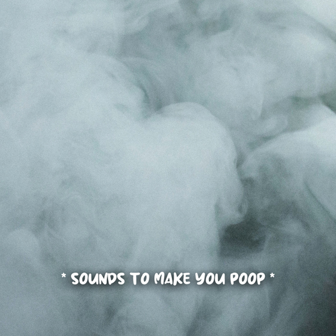 Stream Fart Fest | Listen to * sounds to make you poop * playlist ...