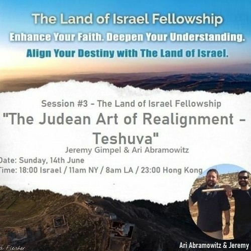 Stream The Judean Art of Realignment (Teshuva): The Land of Israel ...
