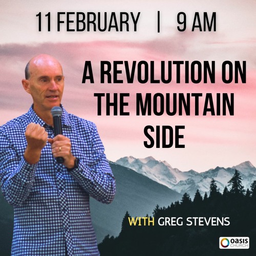 Stream Greg Stevens - A Revolution On The Mountain Side by The Oasis ...