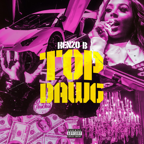 Stream Kenzo B | Listen to Top Dawg playlist online for free on SoundCloud