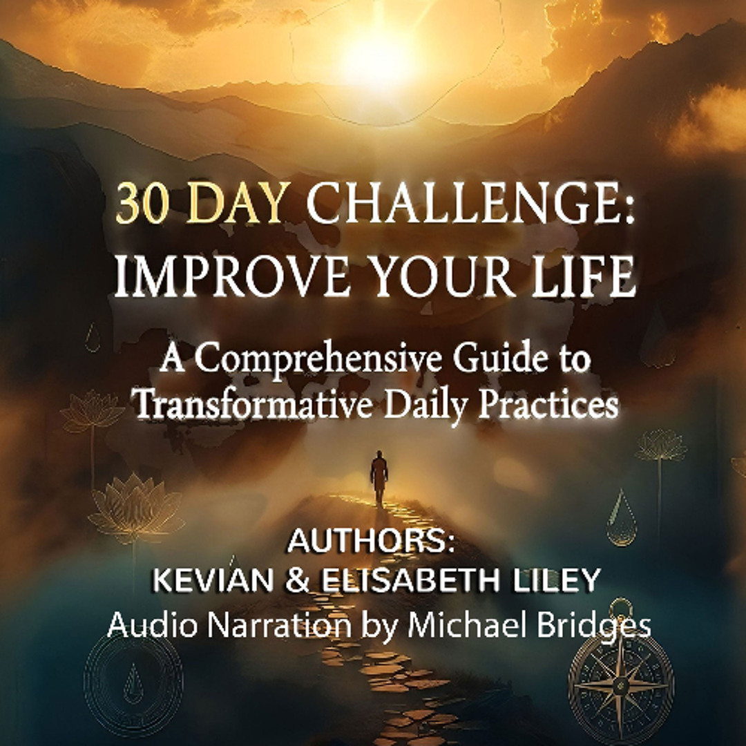 Stream 30 DAY CHALLENGE: Improve Your Life from MICHAEL BRIDGES ...