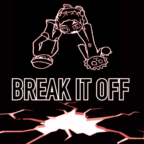 Stream BREAK IT OFF!!! ft. SPIRAL & FOBIE (PRD. PLUCKSUNSET) ## ...