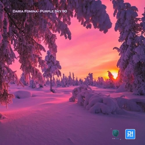 Stream Daria Fomina - Purple Sky 90 on DI.FM Progressive, Subcode Radio ...