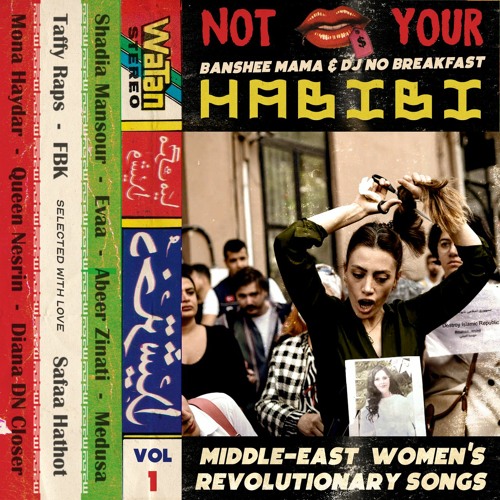 Stream DJ No Breakfast & Banshee Mama - NOT YOUR HABIBI by DJ NO ...