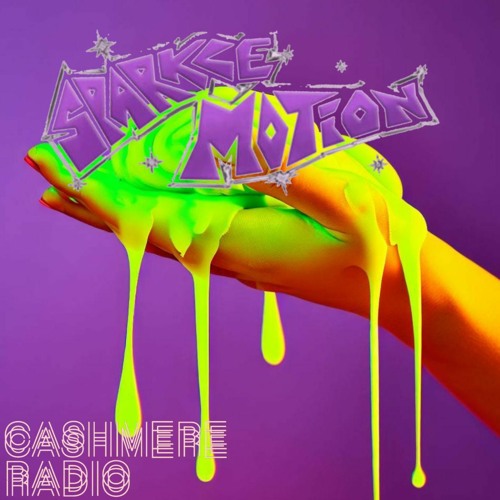 Stream episode Sparkle Motion @ Cashmere Radio ~ first episode (vinyl ...
