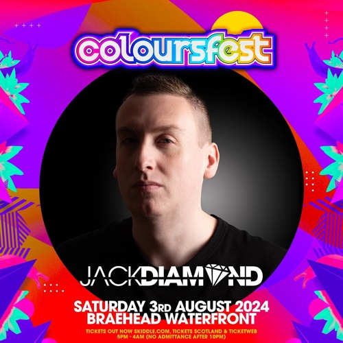 Stream JACK DIAMOND - COLOURSFEST 2024 by Jack Diamond | Listen online ...