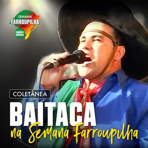 Stream Baitaca | Listen to BAITACA NA SEMANA FARROUPILHA - EDIÇÃO 1 ...