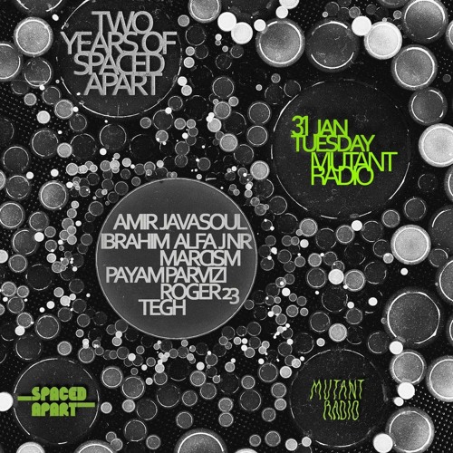 Stream Mutant Radio | Listen to 2 Years Of Spaced Apart [31.01.2023 ...