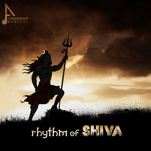 Stream Armonian | Listen to Rhythm of Shiva playlist online for free on SoundCloud
