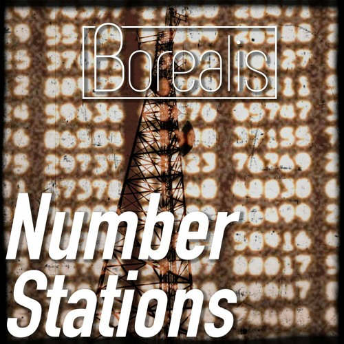 Stream Number Stations (Demo) by Borealis | Listen online for free on ...