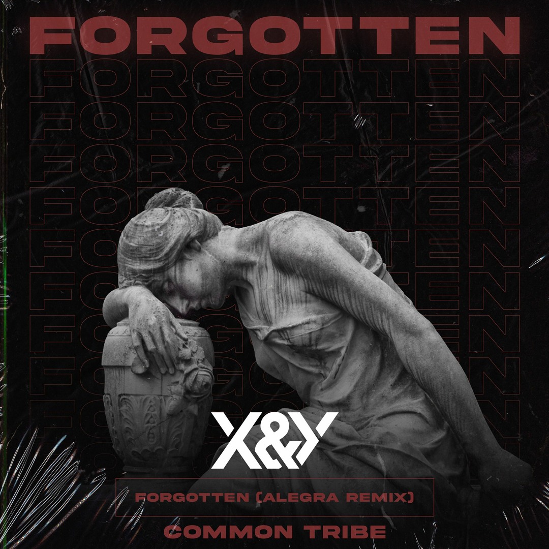Stream Common Tribe - Forgotten (Alegra Remix) by X&Y Records | Listen ...