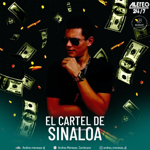 El Cartel De Sinaloa