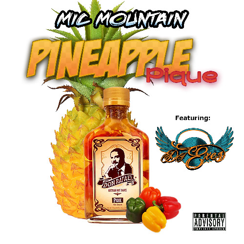 Stream Mic Mountain - Pineapple Pique feat DJ Exes by micmountain | Listen online for free on ...