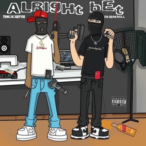 Stream "Alright Bet" - TKmooseyy3k Feat. DB bankroll by DB bankroll Lil ...