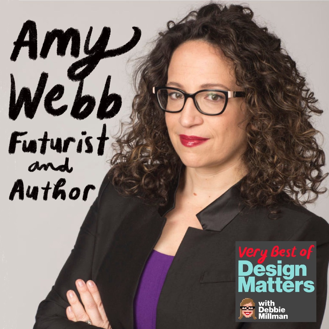 Stream Best of Design Matters: Amy Webb by Design Matters | Listen ...