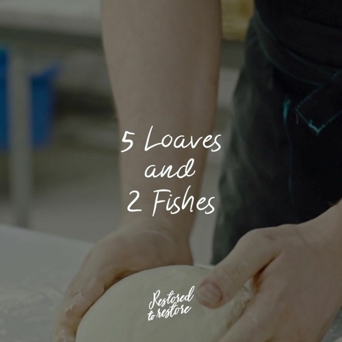 Stream Adam - 5 Loaves and 2 Fish by Christian Life Church | Listen ...