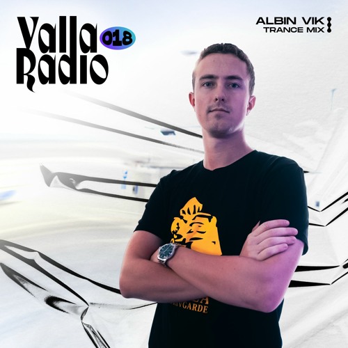 Stream Albin Vik - Trance [Valla Radio 018] by Valla Skivgarde | Listen ...