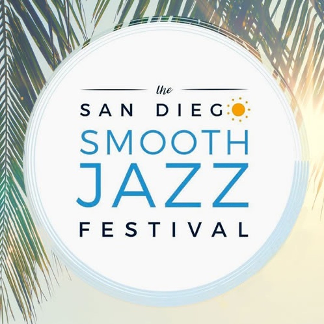 Stream San Diego Smooth Jazz Festival 2024 by SmoothJazz.com Global ...