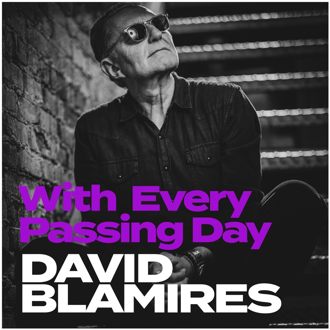Stream David Blamires : With Every Passing Day by SmoothJazz.com Global ...