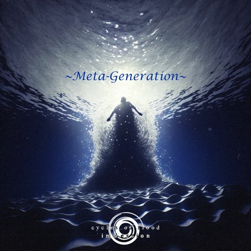 Stream Cycles of Flood ~Meta-Generation~ by Cycles of Flood | Listen ...