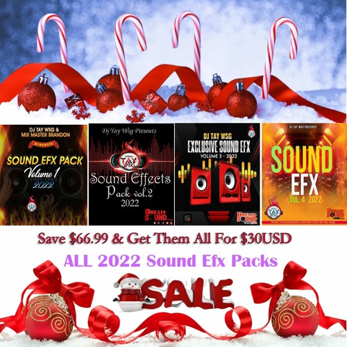 Stream ALL 2022 SOUND EFX PACKS (BUNDLE DEAL) X-M🎄S PR🎅M🎅 by ⇱ Ðᴶ Tay ...