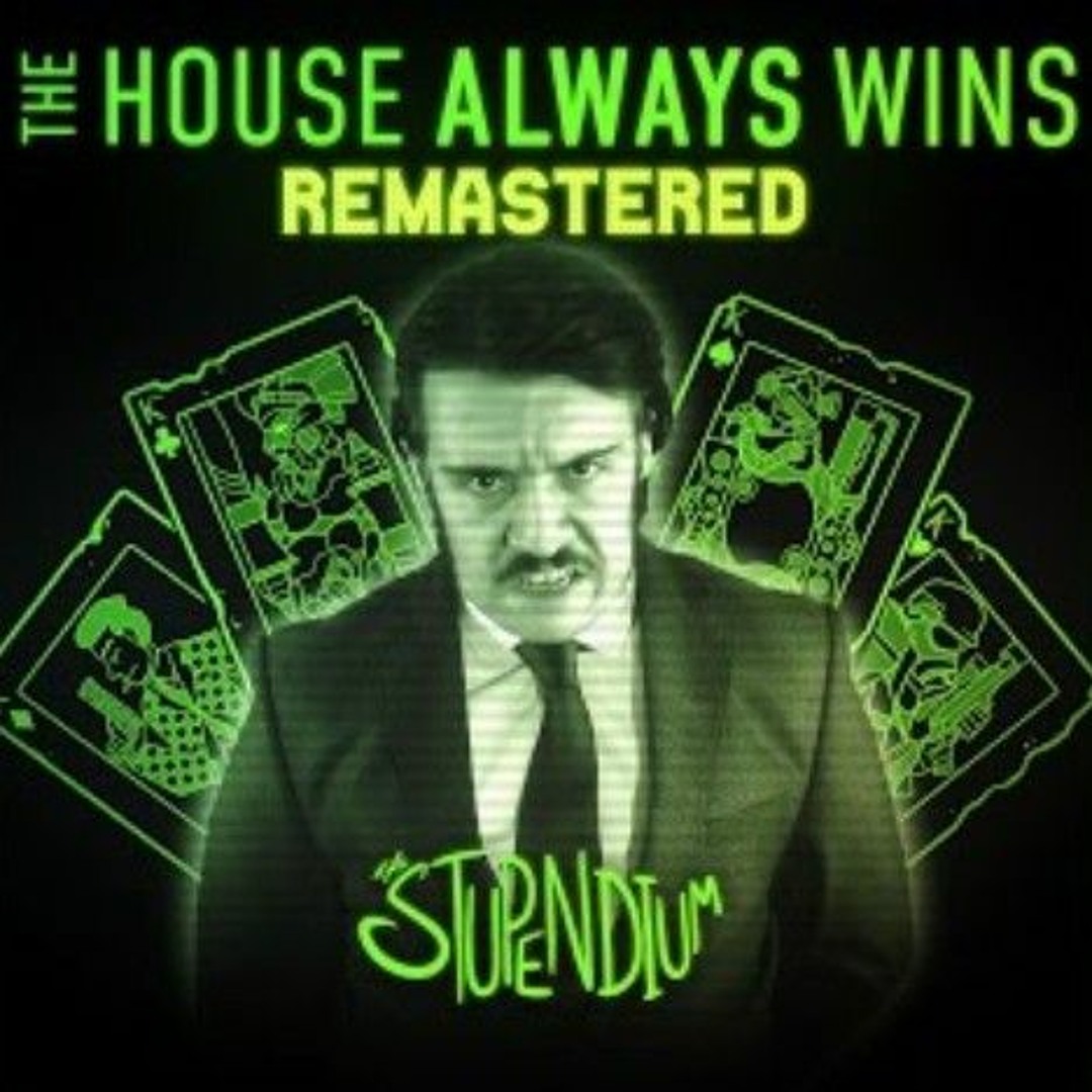 Stream The House Always Wins by The Stupendium (2023 Remaster) [Fallout ...