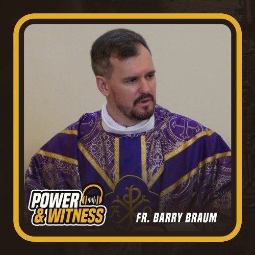 Stream Scripture and the Eucharist (Guest: Fr. Barry Braum, MSE) by ...