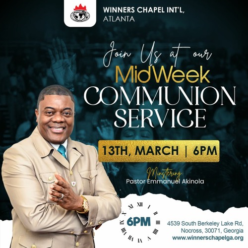 Stream Pastor Emmanuel Akinola | Midweek Communion Service March 13 ...