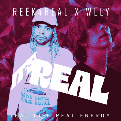 Stream It's Real by WLLY | Listen online for free on SoundCloud