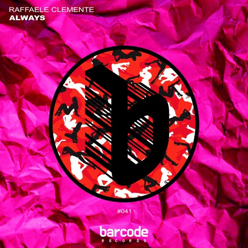 Stream Raffaele Clemente - Always - [OUT NOW] by Barcode Records ...