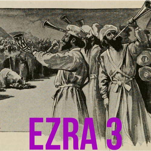 Stream Ezra 3 - Worship Restored at Jerusalem by COGA Knows His Word ...