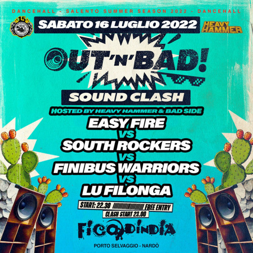 Stream Out'n'bad! Soundclash 2022 by Heavy Hammer | Listen online for ...