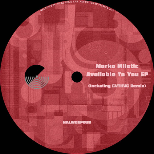 Stream Marko Miletic - Available To You (CVTKVC Remix) [NALWDEP038] by ...
