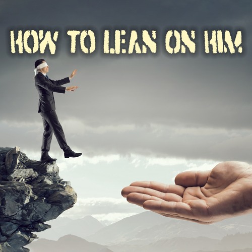 Stream How To Lean On Him - Tim Schmid (21Jan2024) by ROG FAM | Listen ...