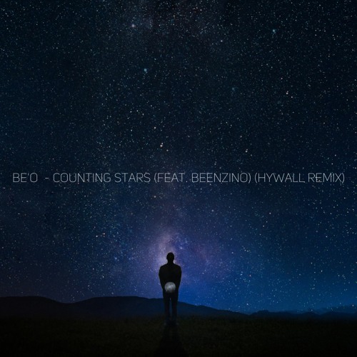 Stream BE'O (비오) - Counting Stars (feat. Beenzino) (HYWALL REMIX) by ...