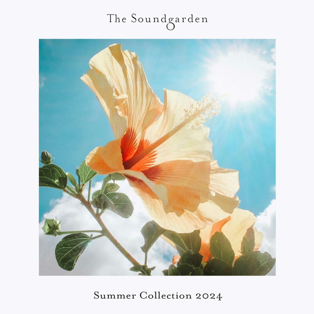 Stream The Soundgarden | Listen to Summer Collection 2024 playlist ...