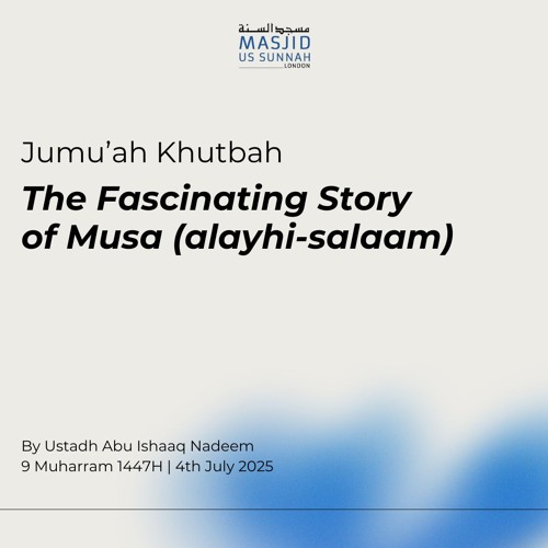 Stream The Fascinating Story of Musa (alayhi-salaam) by Ustadh Abu ...