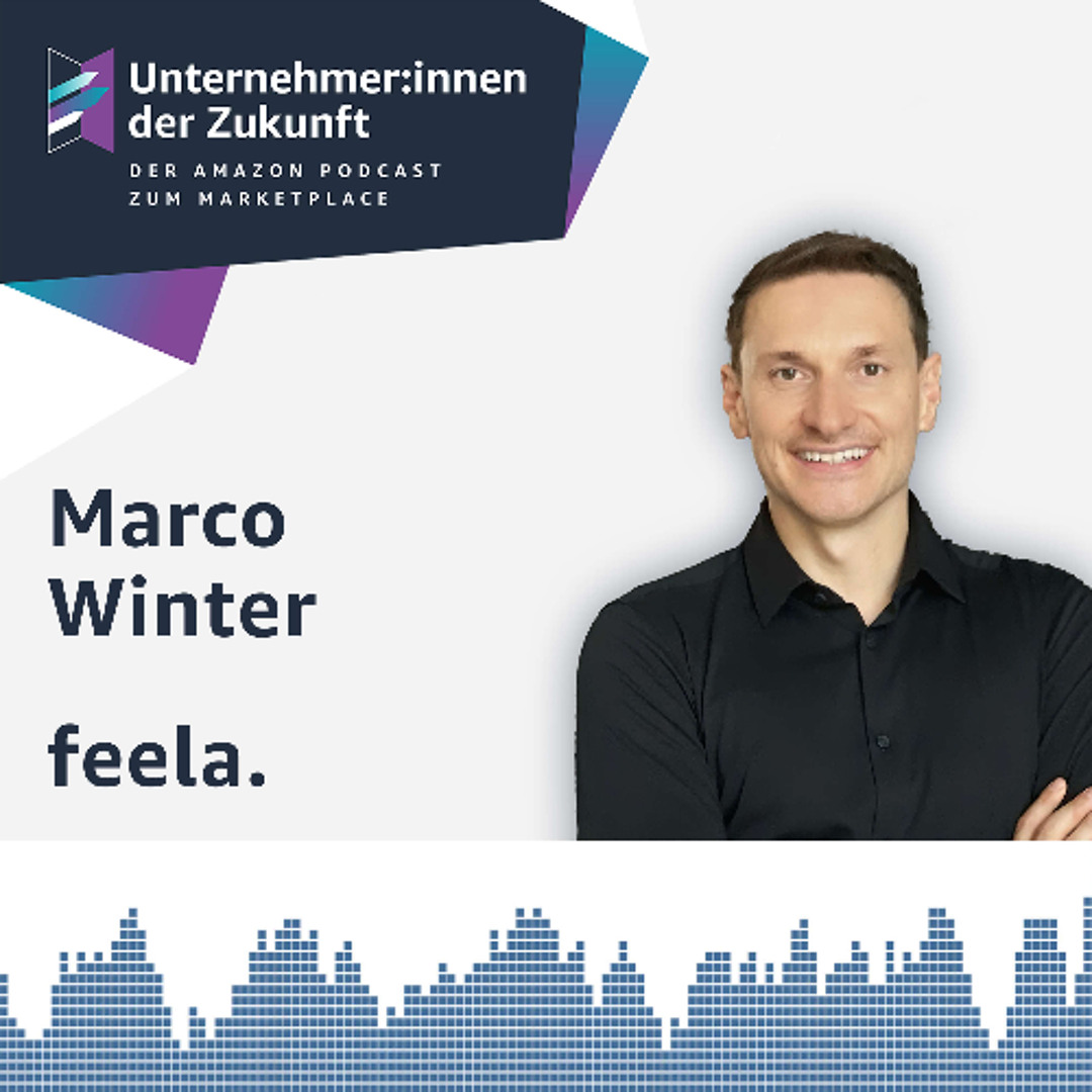 Stream episode Für Marco Winter ist seine Amazon Brand feela ein sehr ...