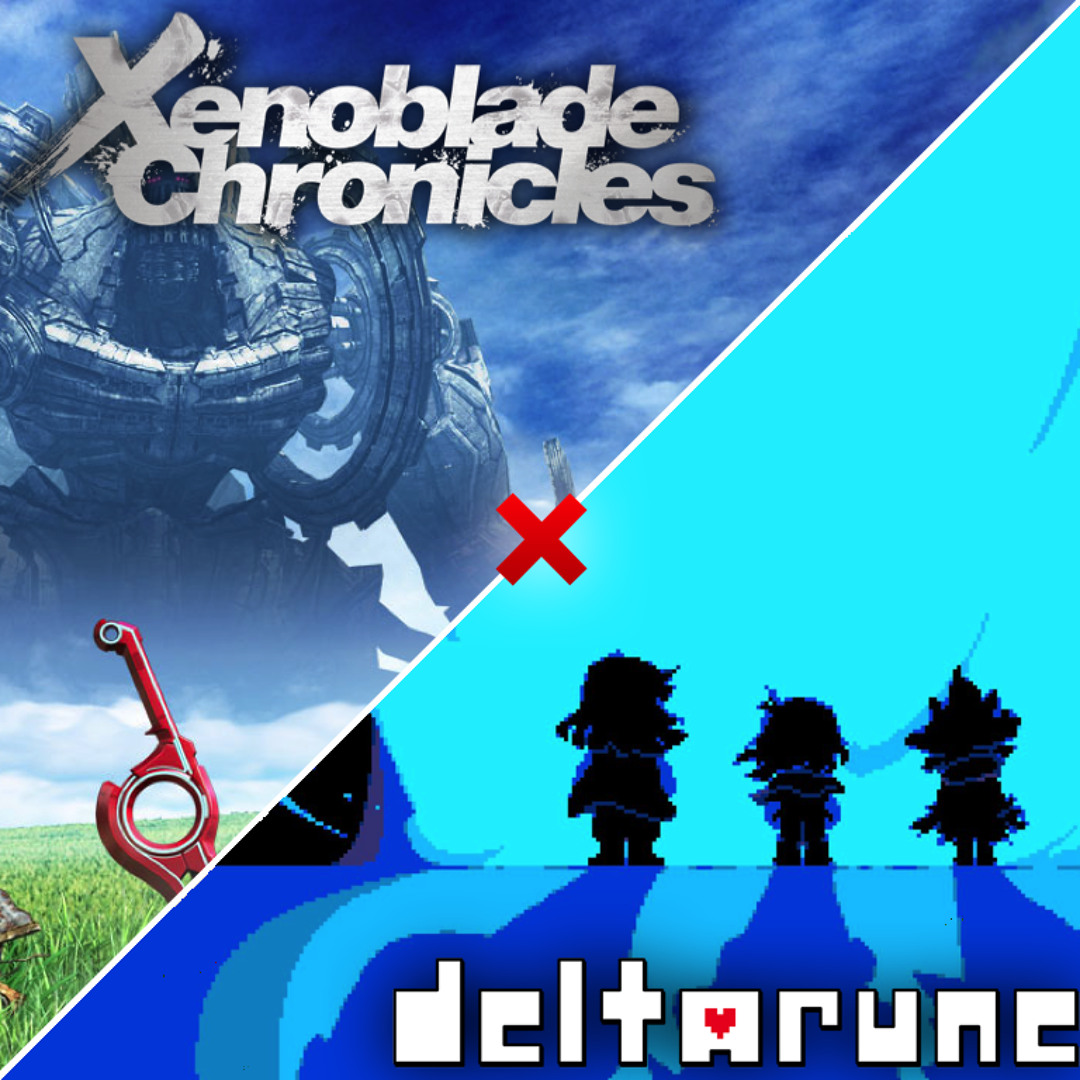 Stream Deltarune x Xenoblade Chronicles | "MONADO BUSTER" (Definitive ...