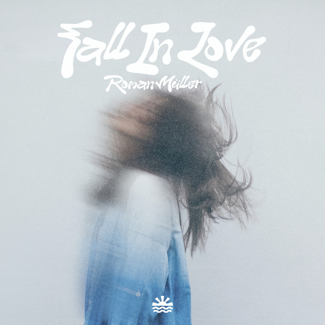 Stream Fall In Love by Roman Müller | Listen online for free on SoundCloud