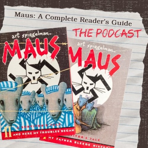 Stream episode Maus: A Complete Reader's Guide by Alle I. podcast ...