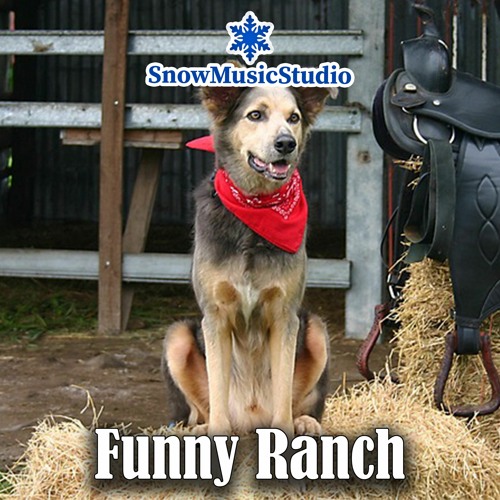 Stream Funny Ranch by SnowMusicStudio | Listen online for free on ...
