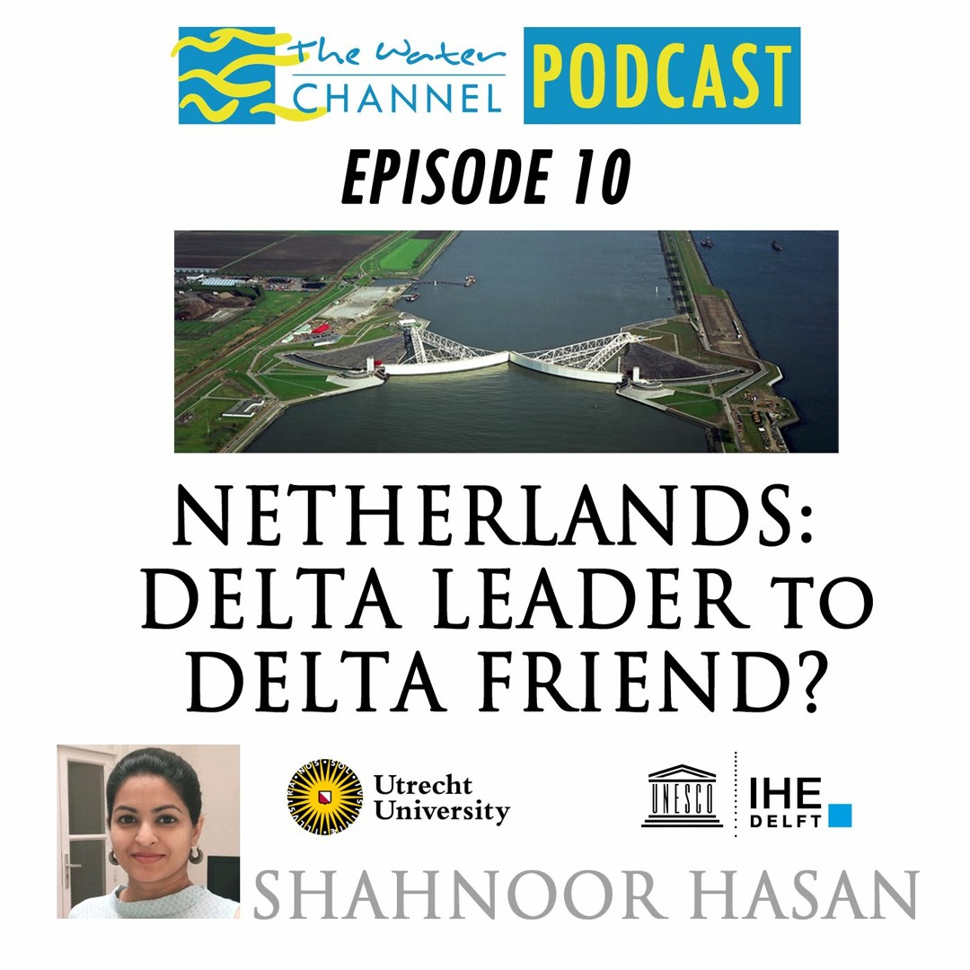 Stream Netherlands: Delta Leader to Delta Friend? by TheWaterChannel ...