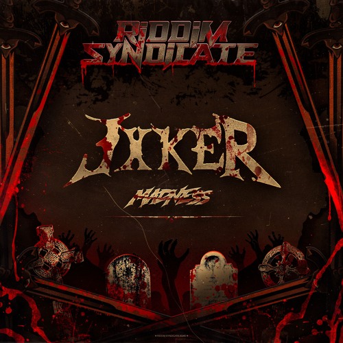 Stream JXKER - MADNESS [RIDDIM SYNDICATE EXCLUSIVE - FREE DL] by Riddim ...
