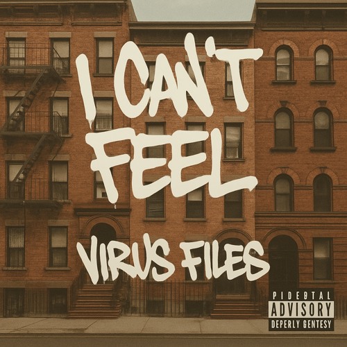 Stream Virus Files - I Can’t Feel (Official Audio) by Virus Files ...